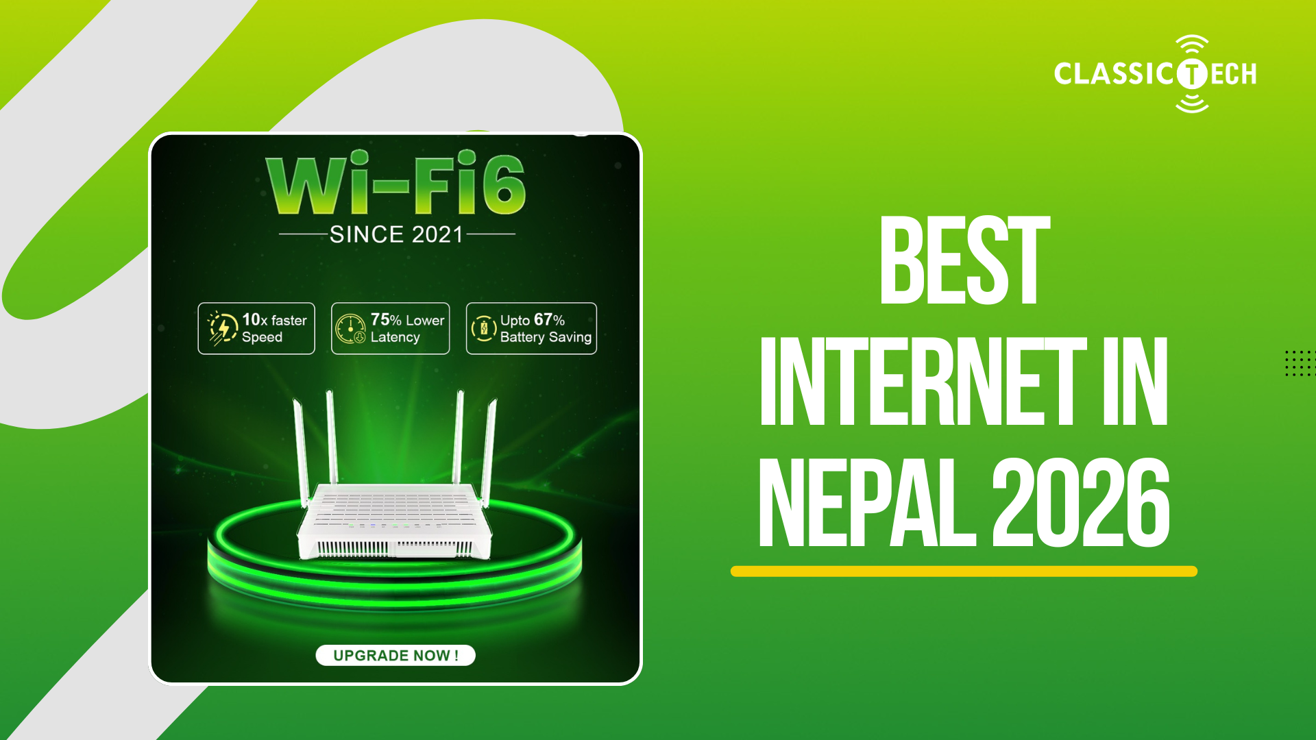 Best Internet in Nepal 2026: Classic Tech Price, Plans & Reviews